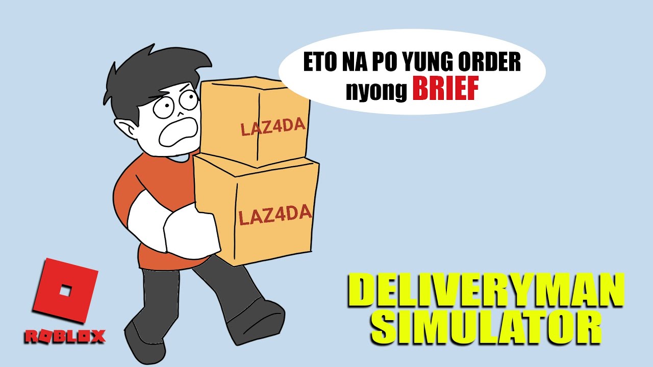 DELIVERYMAN SIMULATOR | Roblox | LAZADA Delivery Boy - YouTube