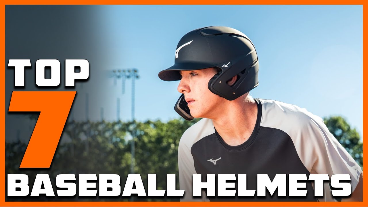 7 Best Baseball Helmets: Safety and Performance for Players - YouTube