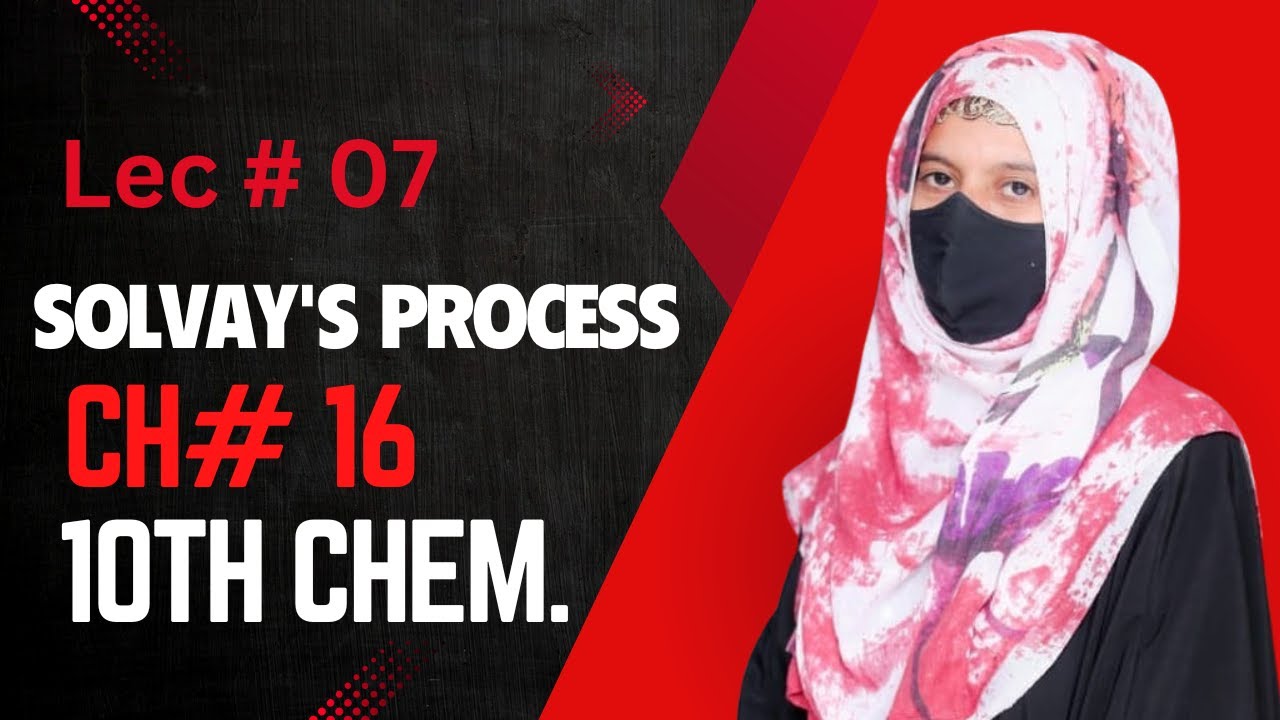 Solvay process | manufacturing of sodium carbonate | ch#16 | 10th ...