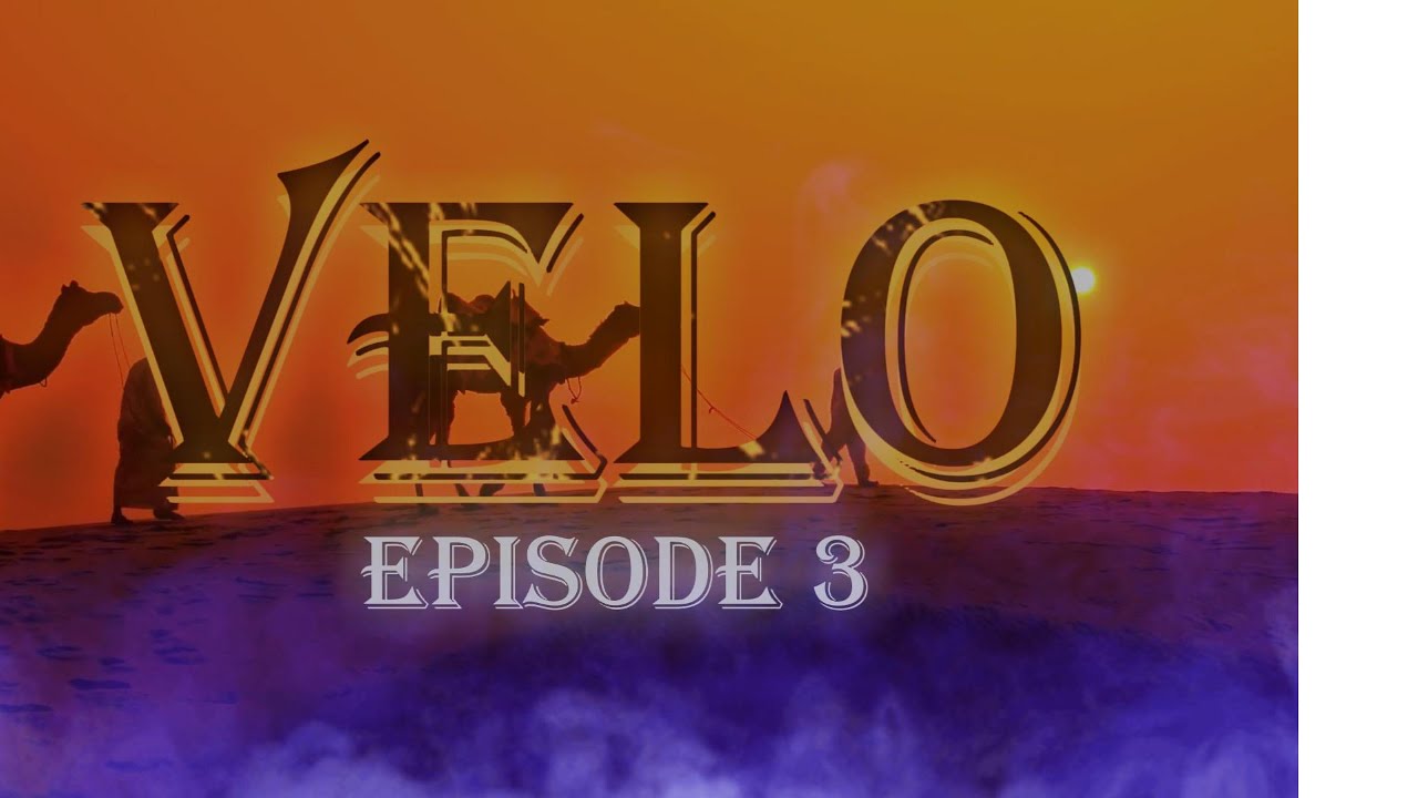 VELO EPISODE 3 - YouTube