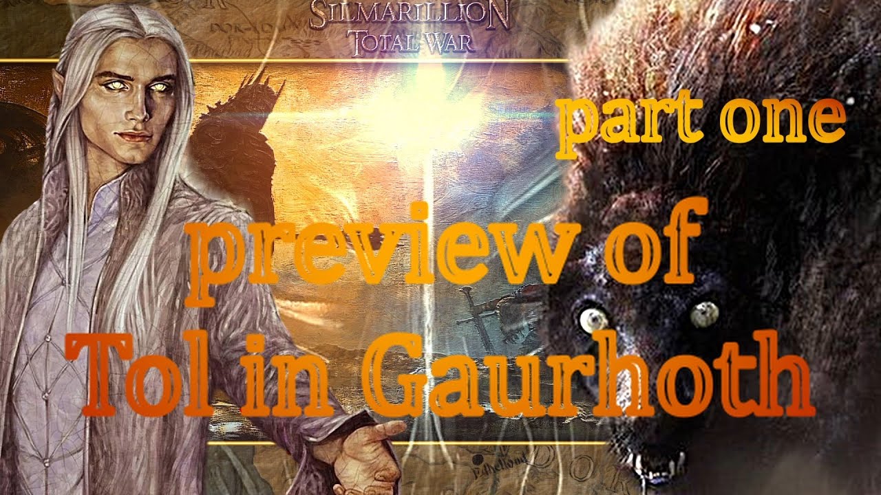 Silmarillion: Total War preview of Tol in Gaurhoth part ONE - YouTube