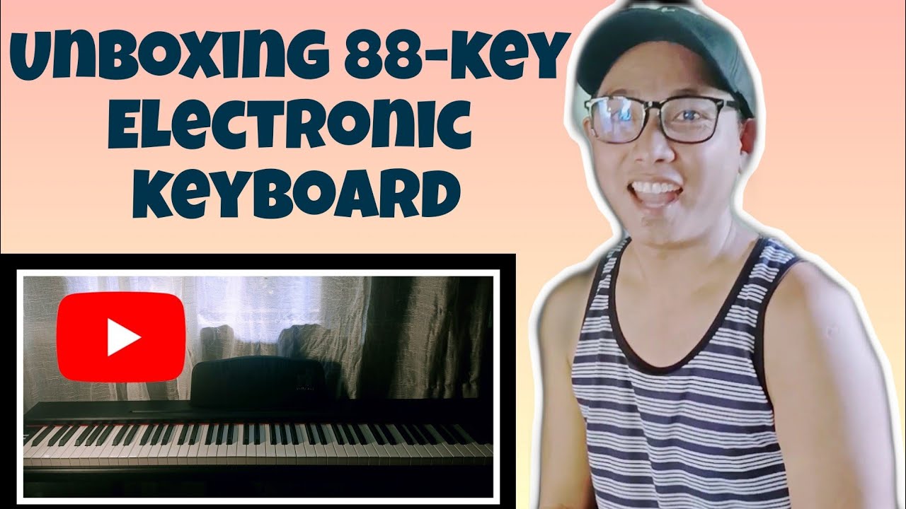 Unboxing 88-Key Electronic Keyboard - YouTube