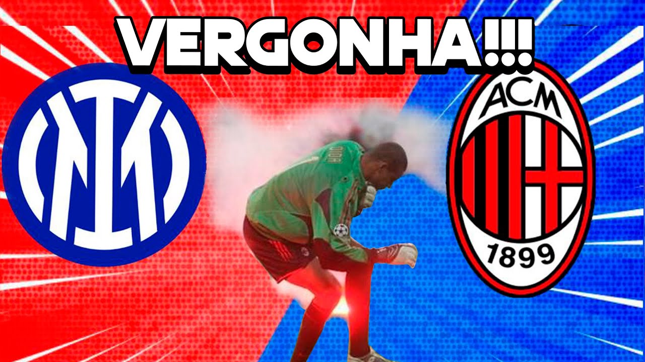 MILAN X INTER NA CHAMPIONS LEAGUE, RELEMBRE A ÚLTIMA VEZ (Quartas de ...