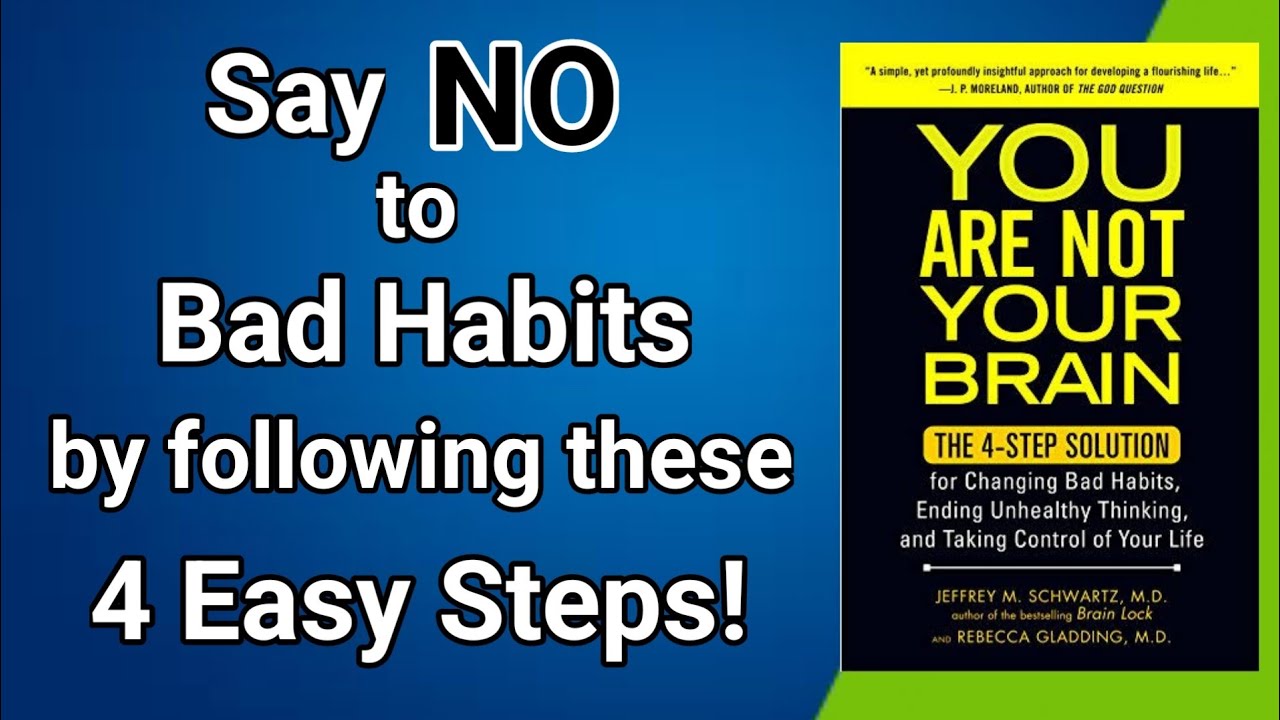 You Are Not Your Brain | Jeffrey M Schwartz & Rebecca Gladding | Book ...