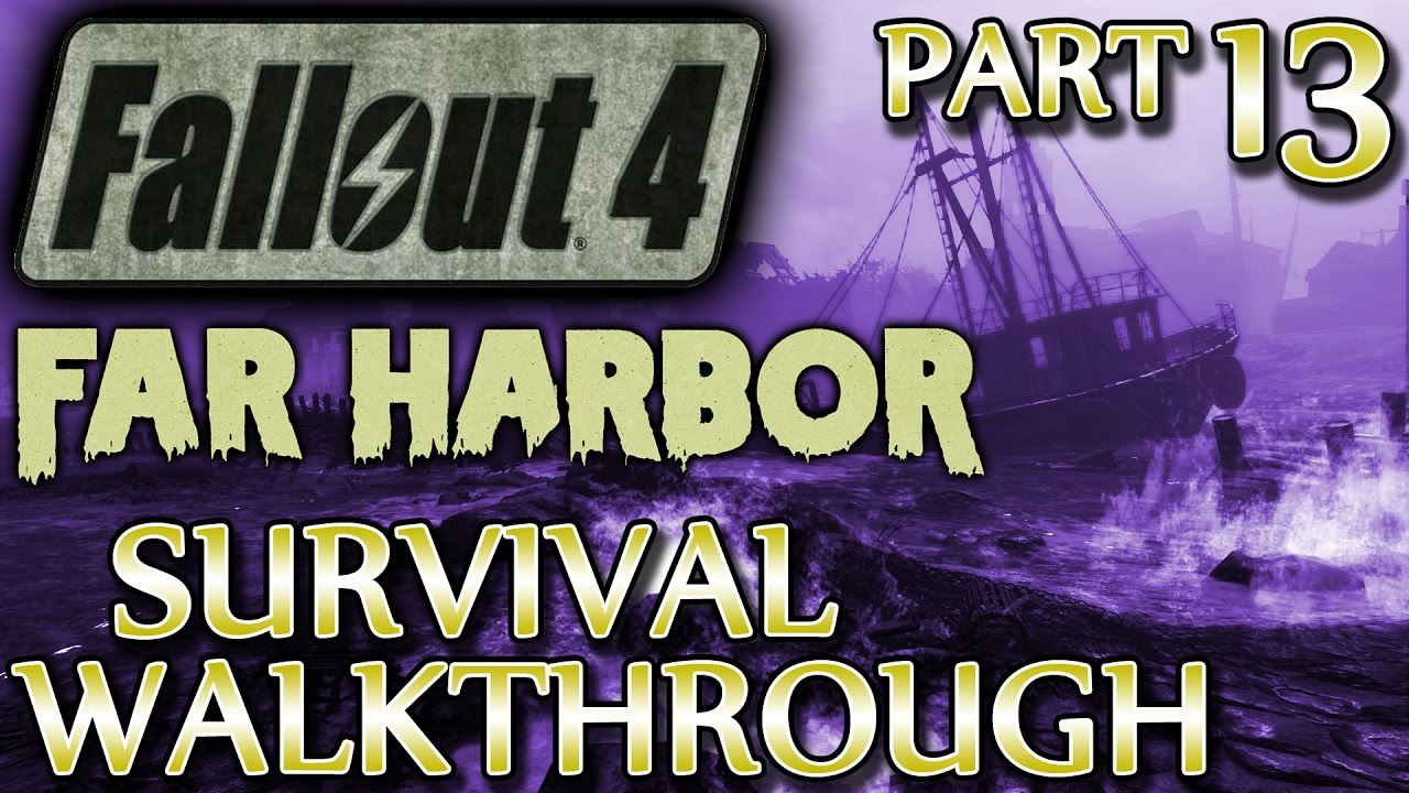 Fallout 4 Far Harbor DLC Walkthrough Part 13: Protector of Acadia ...