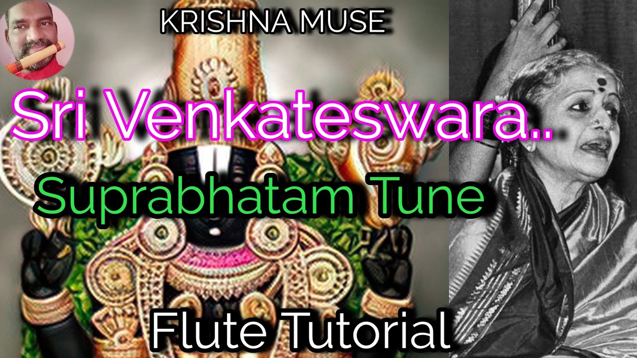 Flute Tutorial/Venkateswara Suprabhatham tune/Hindustani/English/Lesson ...