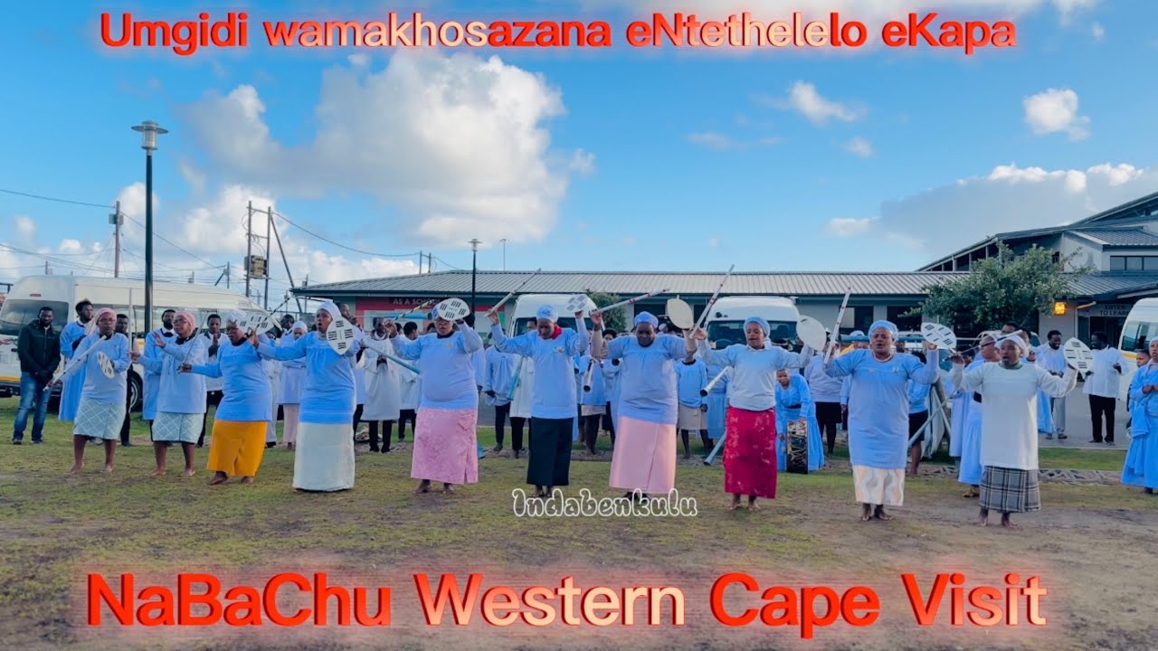 Umgidi weNtethelelo | NaBaChu Western Cape Visit | Thubelihle Temple ...
