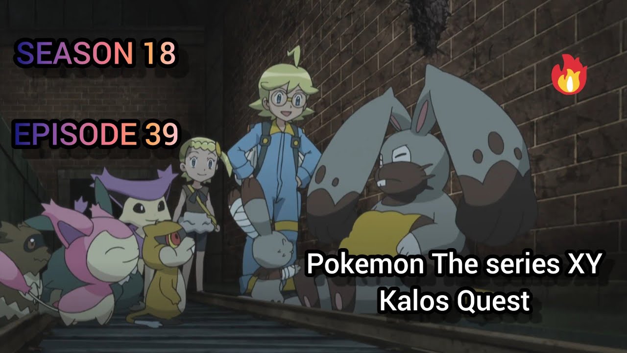 Pokemon The series XY: kalos Quest | season 18 episode 39 | AM Studios ...