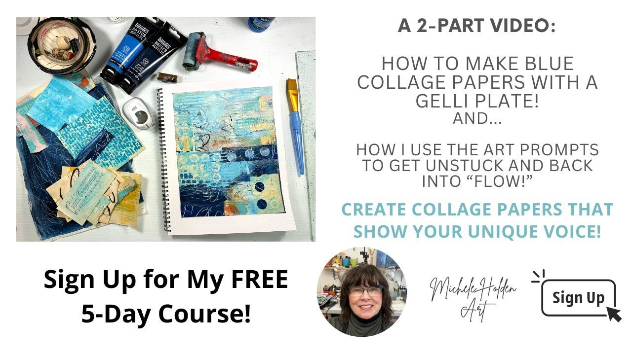 Mixed Media Layers - A 2-Part Video: How to Create Blue Collage Papers ...