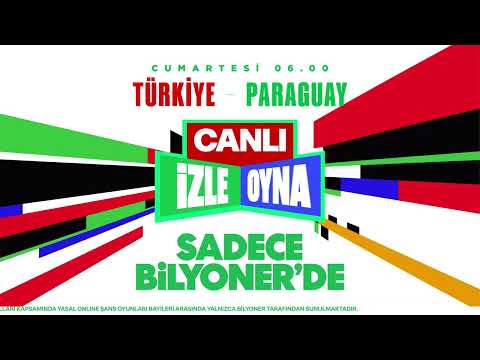 Türkiye - Paraguay Maçını Sadece Bilyoner'de Canlı İzle & Canlı Oyna! 💚