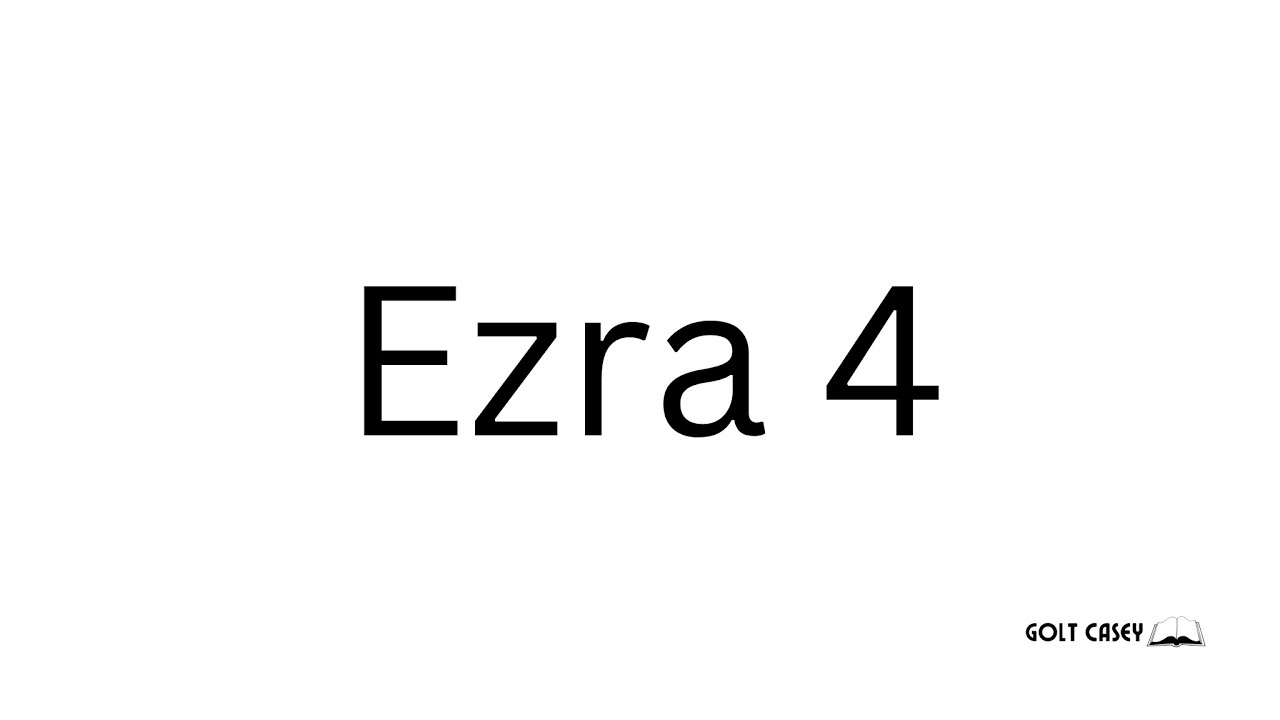 Ezra 4 - Daily Bible Chapter - YouTube