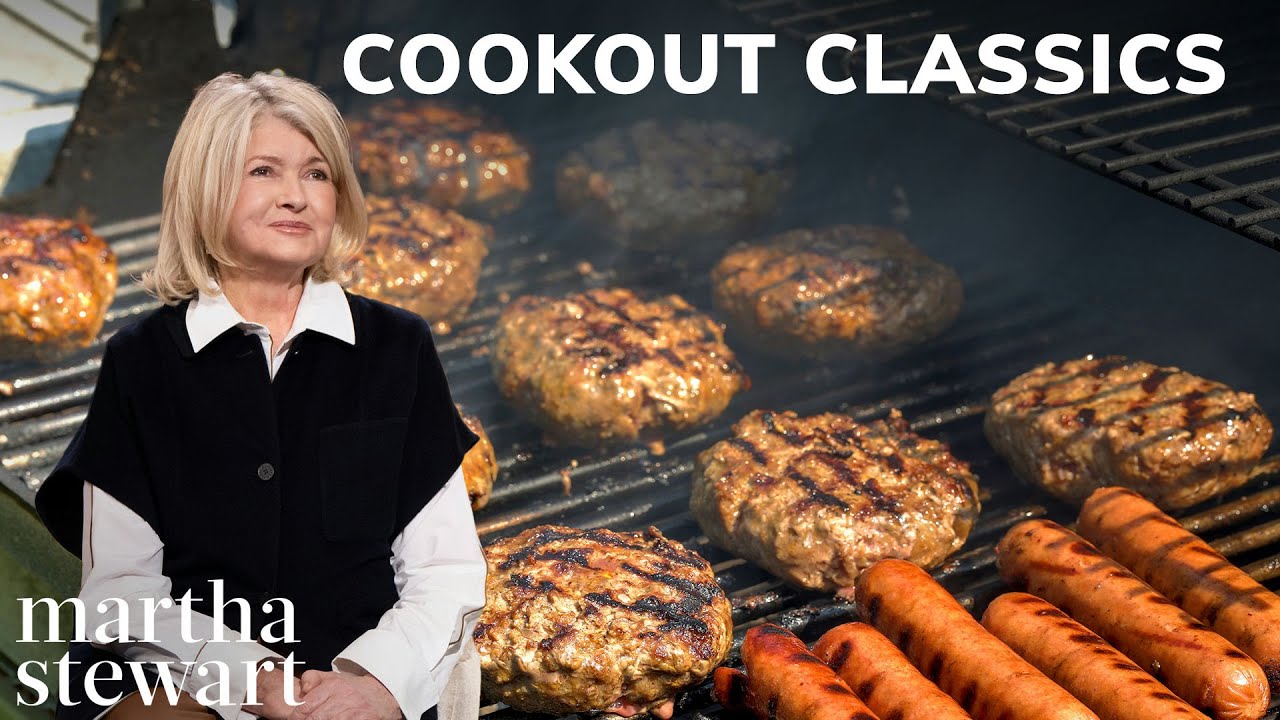 Martha Stewart's Favorite Cookout Classics | Burgers, Hot Dogs, and ...