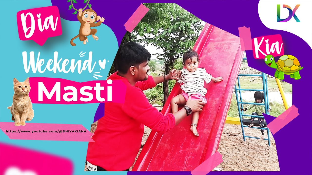 DIA KIA WEEKEND MASTI#SUNDAY MASTI#KIDS FUN - YouTube