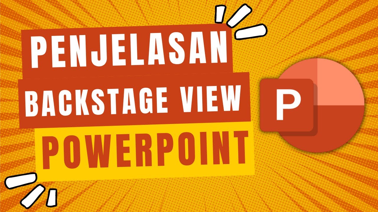 Penjelasan Backstage View Microsoft PowerPoint - YouTube