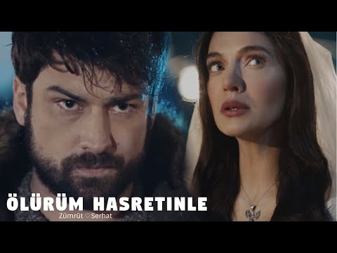 || Zümrüt ♡ Serhat || Zümrüdüanka / \