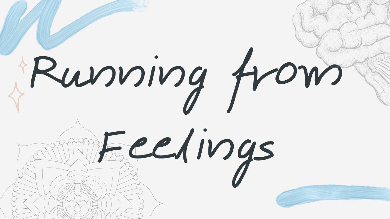 Video 29: Running from Feelings - YouTube