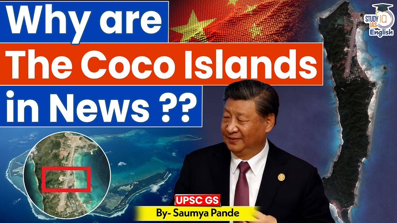 Why are COCO Island in News? | China-Myanmar-India | StudyIQ IAS ...