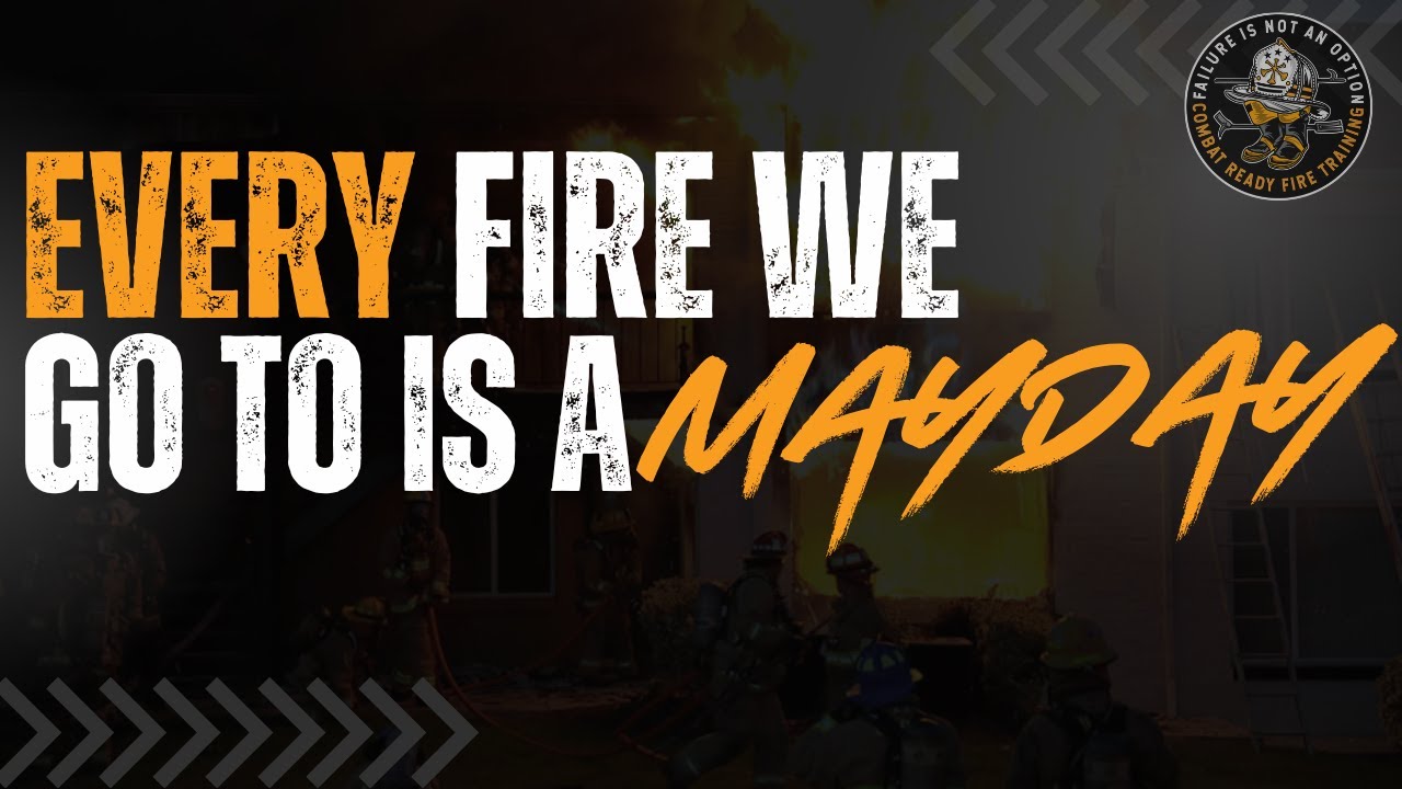 EVERY Fire we go to is a MAYDAY - YouTube