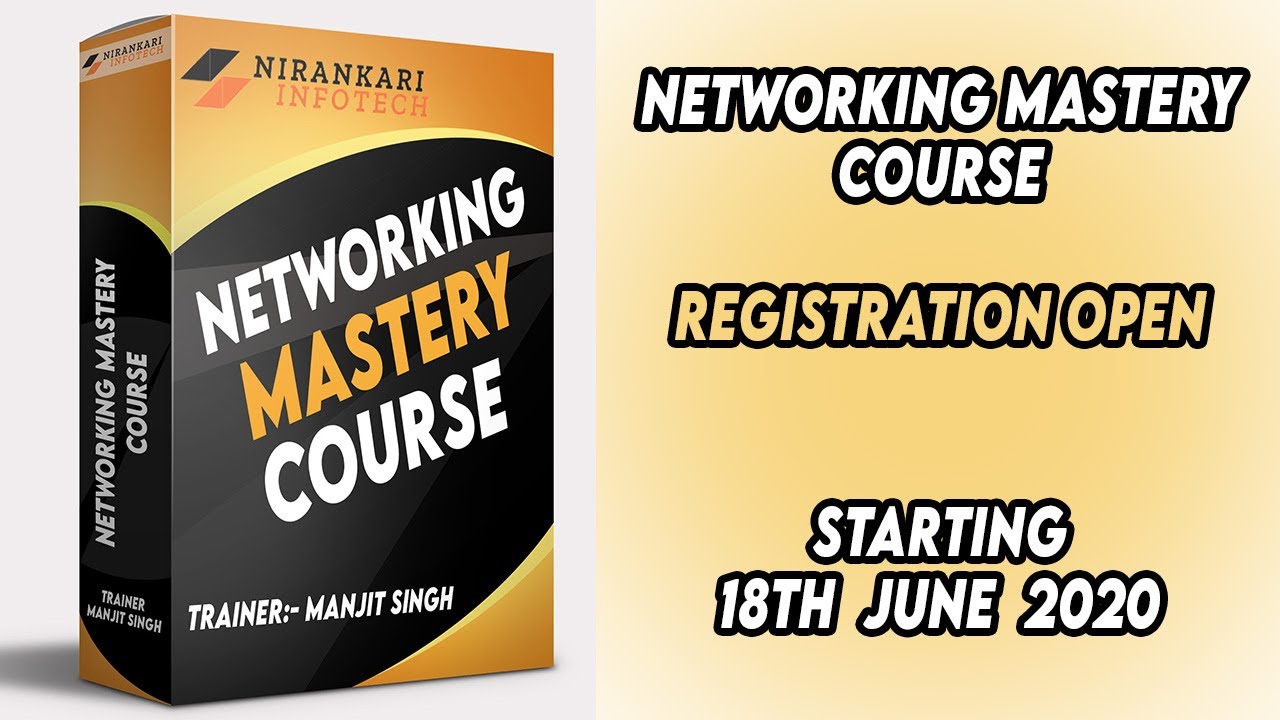 Networking Mastery Course | Starting 18th June 2020 | Whatsapp: +91 8319893647 - YouTube