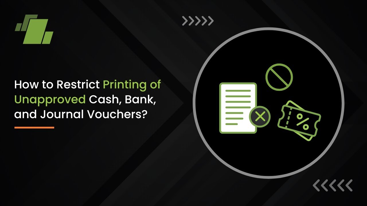 How to Restrict Printing of Unapproved Cash, Bank, and Journal Vouchers ...
