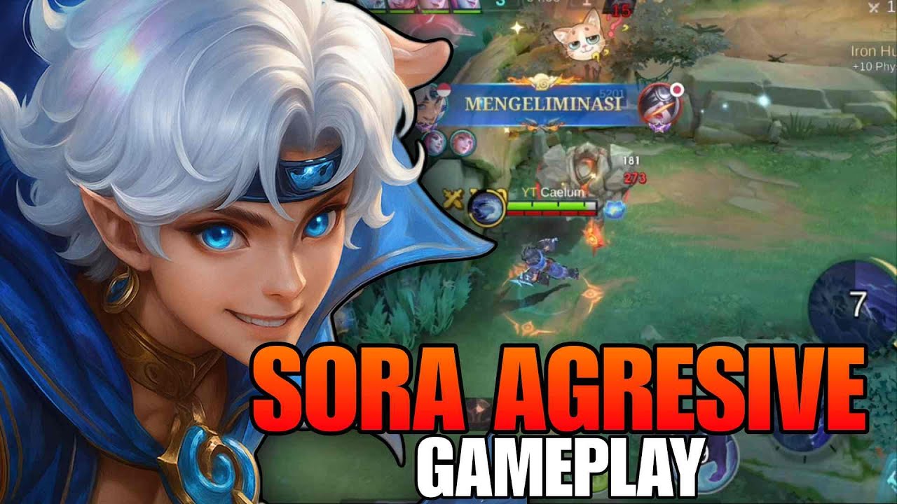 HERO BARU AGRESIVE SORA |GAMEPLAY SORA MLBB - BUILD SORA TERSAKIT DAN ...
