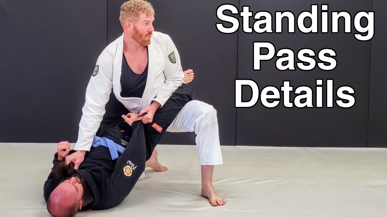 Standing Pass Details for Opening the Closed Guard - YouTube