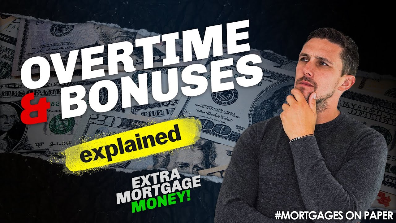 Overtime & Bonuses For Mortgages | Mortgages On Paper - YouTube