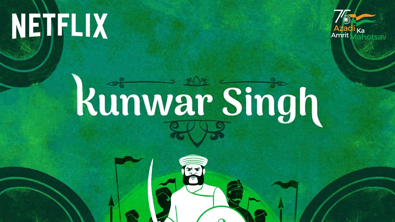 Kunwar Singh - The Brave Heart Of Bihar | Azadi Ki Amrit Kahaniyan ...