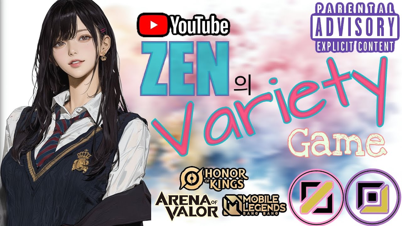 0624/ZEN의 Variety Game #아너오브킹즈 #MLBB #AOV - YouTube