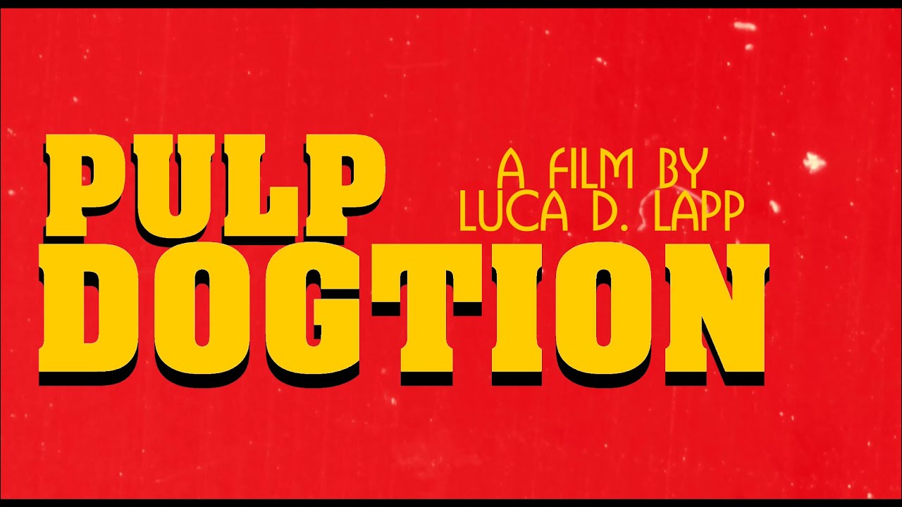 Pulp Dogtion | A Dog Parody of Pulp Fiction - YouTube