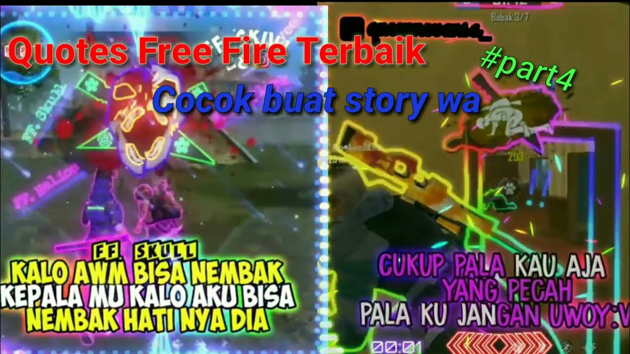 Kumpulan Quotes Free Fire Terbaik|Cocok Buat Story WA|#Part4 - YouTube