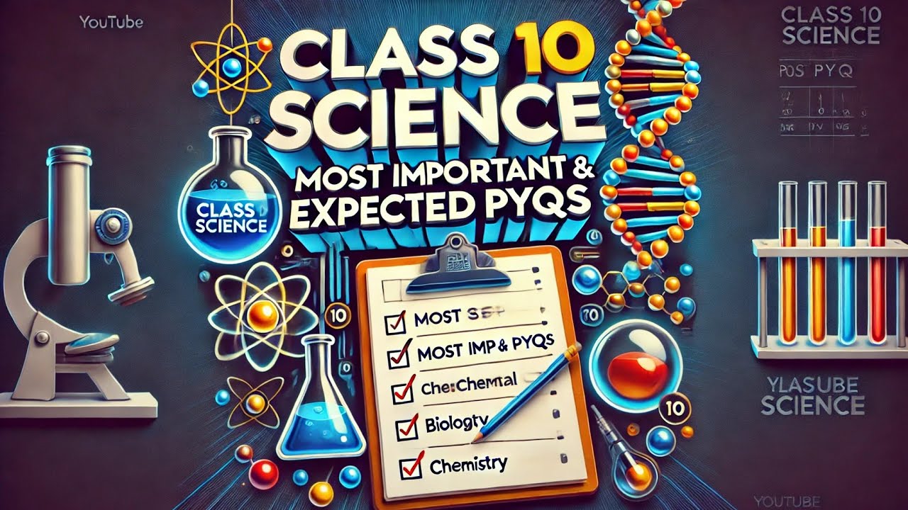 Class 10th science most expected questions l Score 95% PYQs 🔥l RUDRA ...