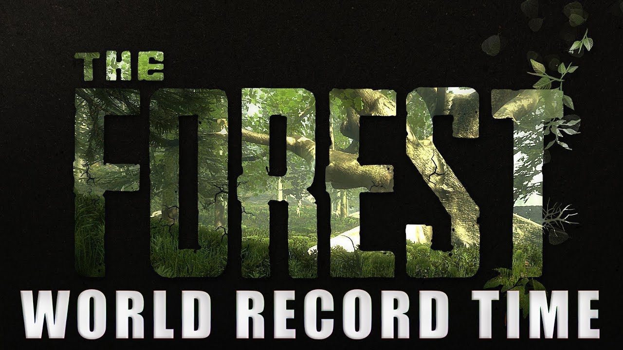 The Forest : Speed Run (COOP GLITCHLESS ANY % CREATIVE) PREVIOUS WORLD ...