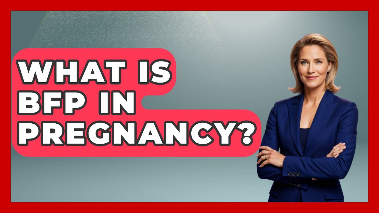 What Is BFP In Pregnancy? - Women's Health and Harmony - YouTube