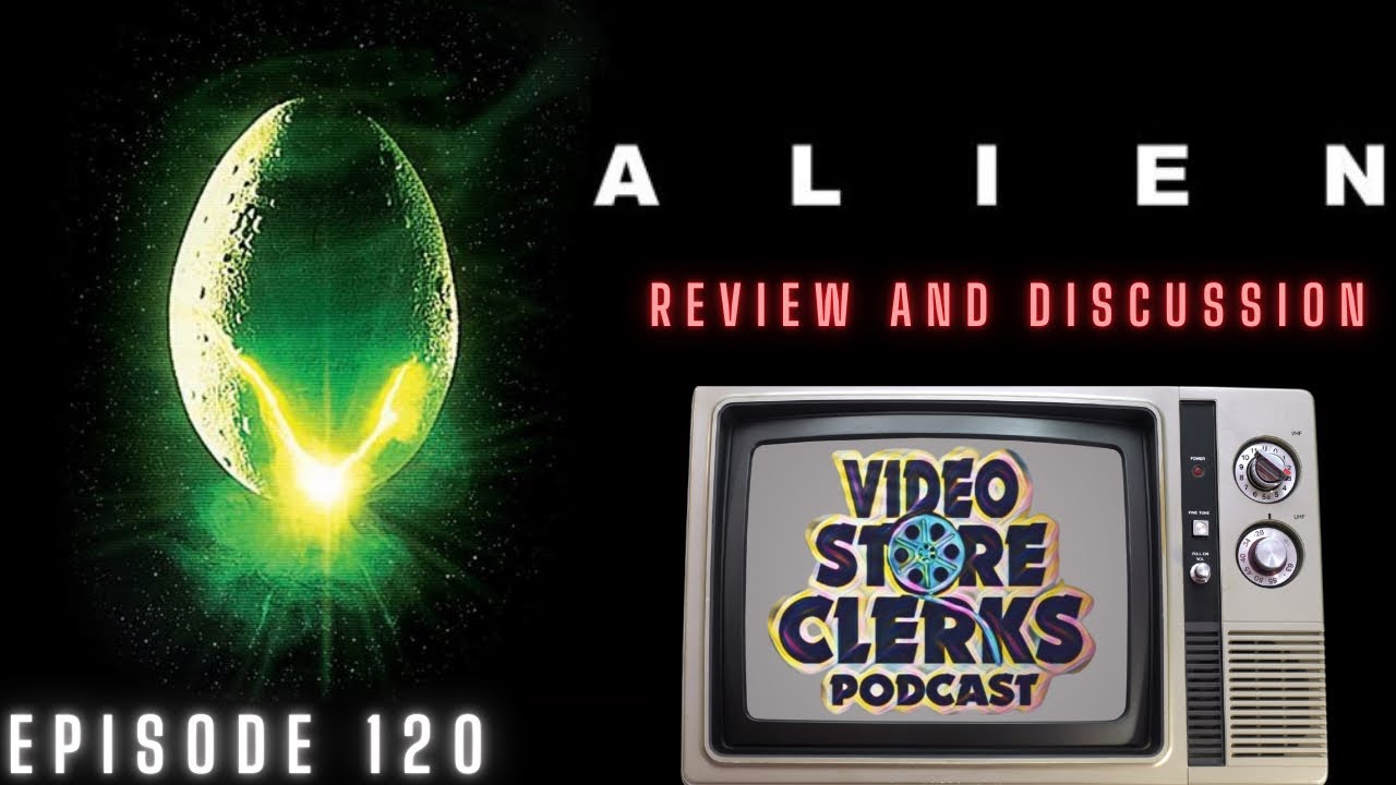 120) “Alien… At The Video Store!” #alien #review #sigourneyweaver - YouTube
