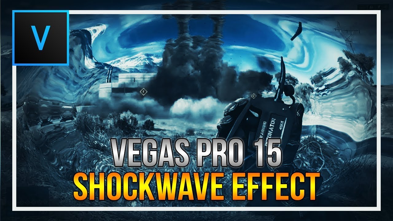 How To Create a Shockwave Effect in Vegas Pro 15 - YouTube