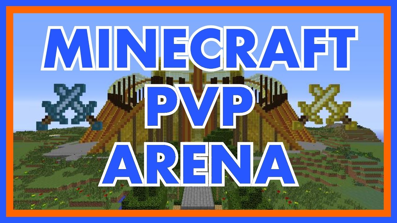 "Minecraft PVP Arena" - YouTube