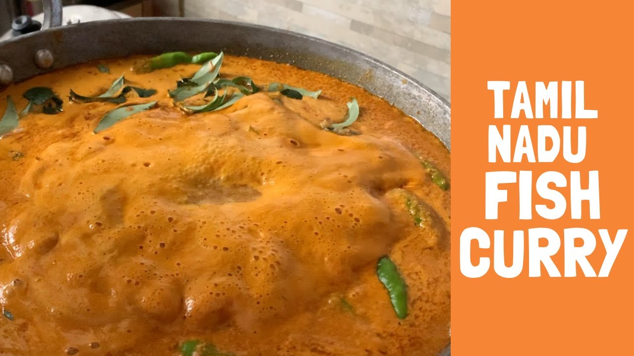 Tamil Nadu Fish Curry - தமிழ்நாடு மீன் குழம்பு (Kanyakumari ...