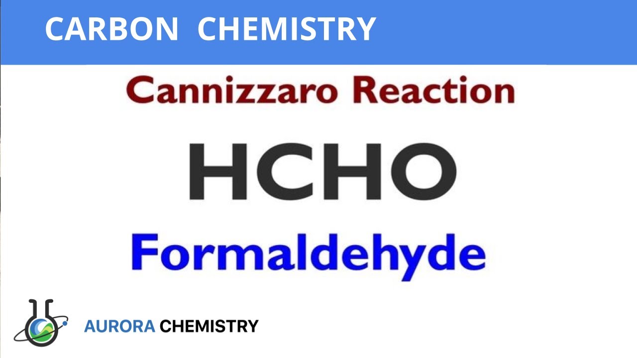 ️ CANNIZZARO reaction of FORMALDEHYDE- HCHO - YouTube