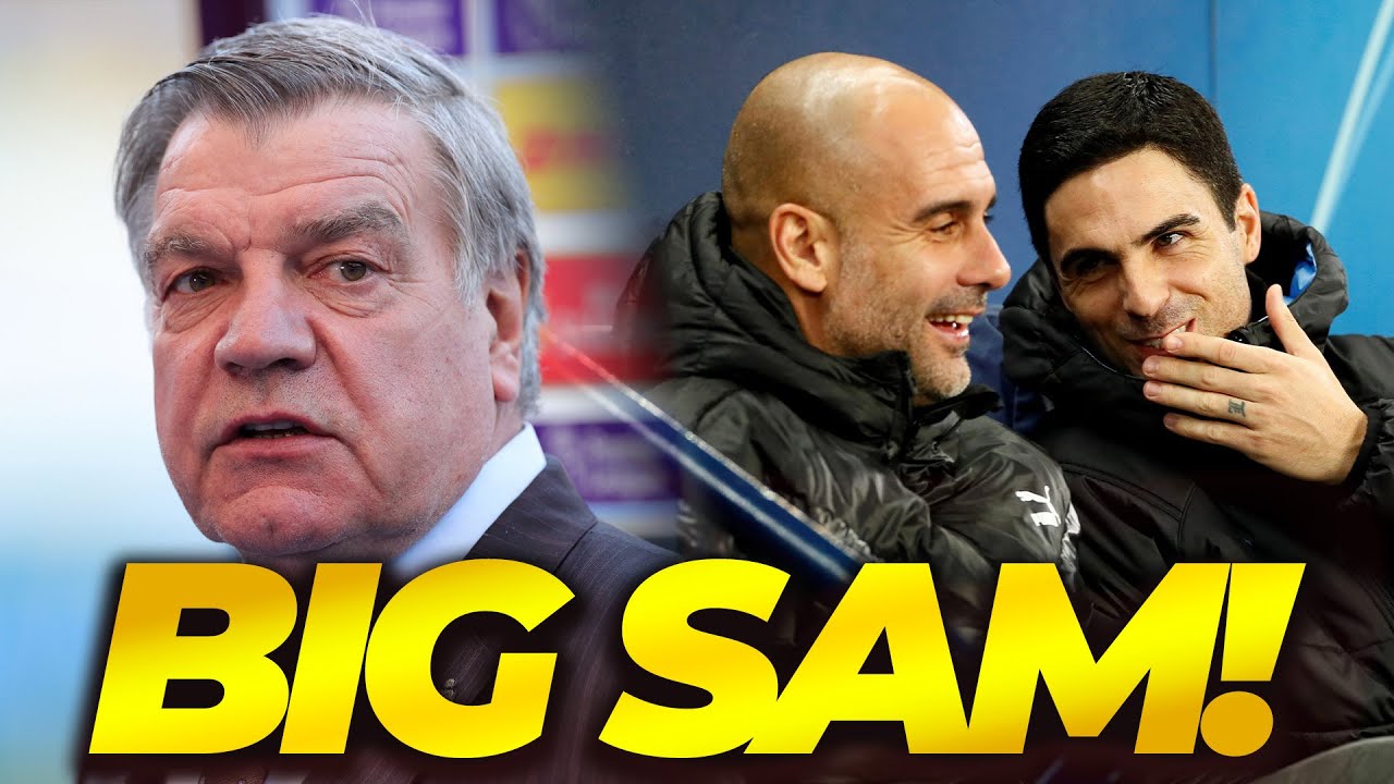 BIG SAM "AS GOOD AS ARTETA, KLOPP OR PEP" 😂 - YouTube