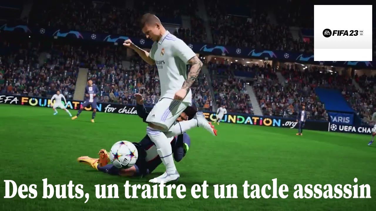 Fifa 23 : Des buts, un traître et un tacle assassin - YouTube