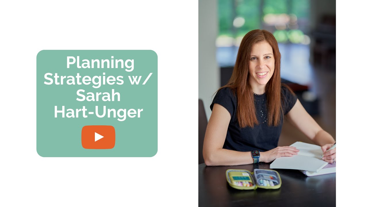 Ep.209 Planning Strategies w/ Sarah Hart-Unger - YouTube