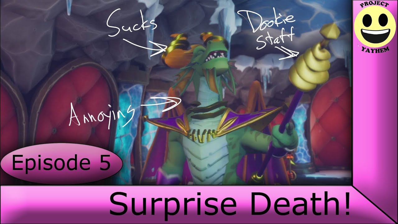 Spyro - Episode 5: Surprise Death! - YouTube