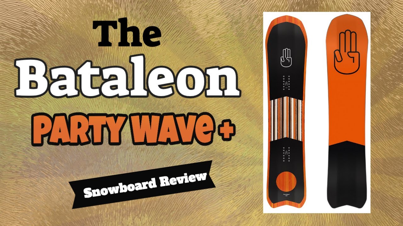 The 2021 Bataleon Party Wave + Snowboard Review - YouTube
