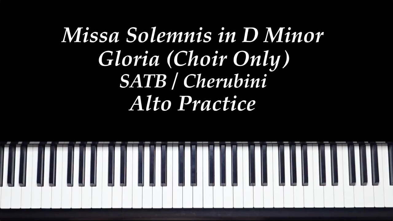 Missa Solemnis in D Minor - Gloria - SATB - Cherubini - Choir Alto ...