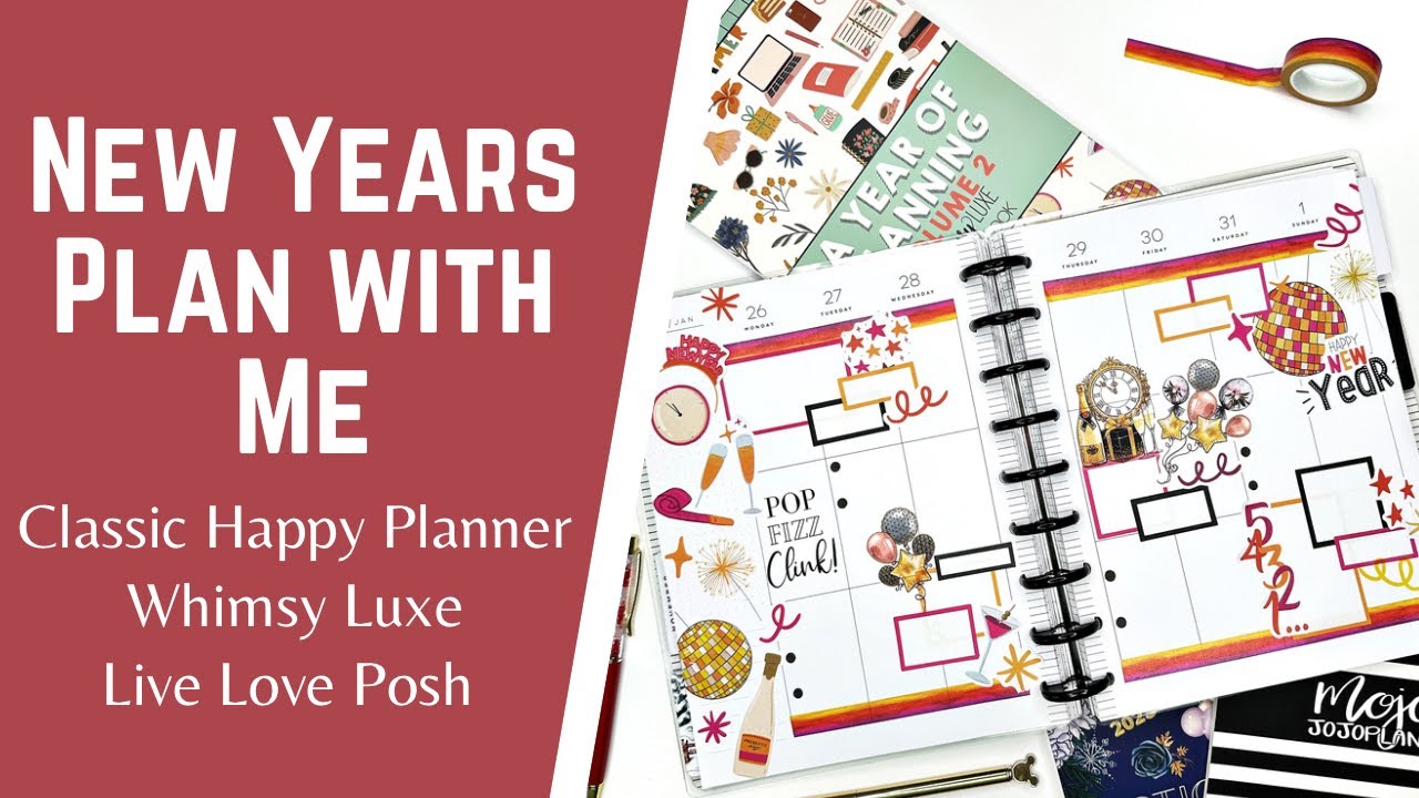 New Years Plan with Me - Classic Happy Planner - Whimsy Luxe A Year of ...