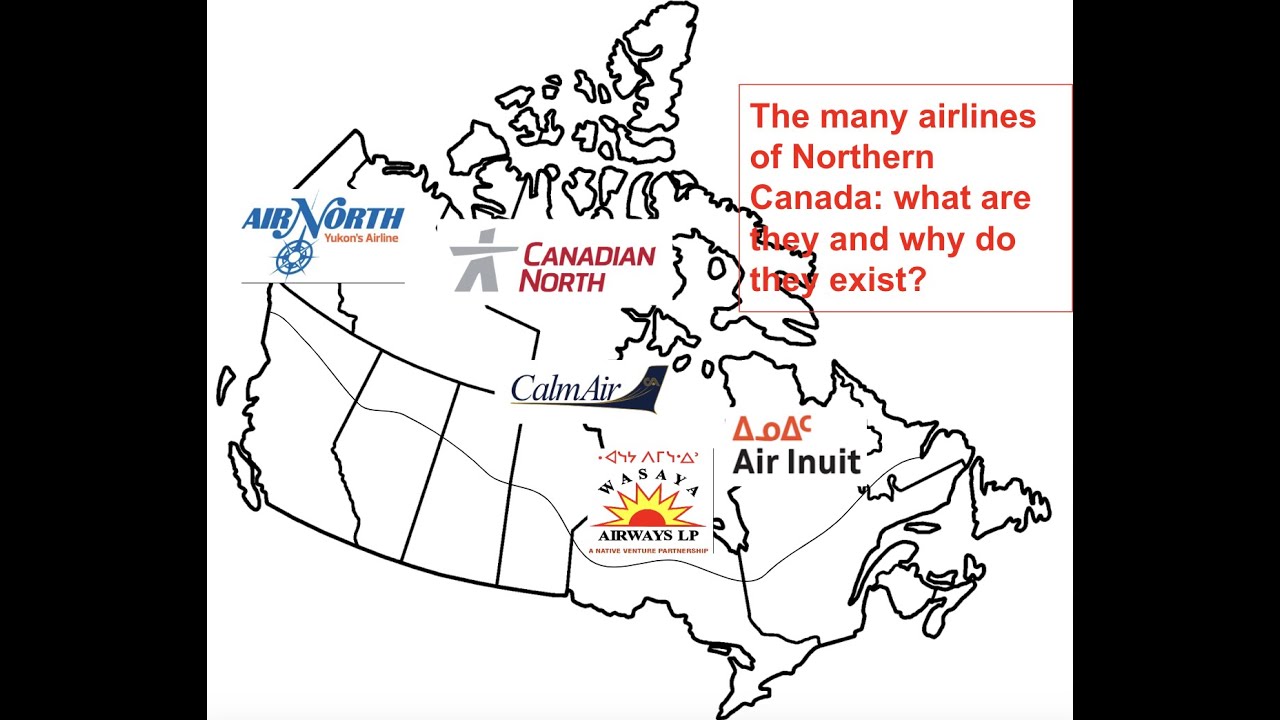 Northern Canada's Small, Massively Important Airlines - YouTube
