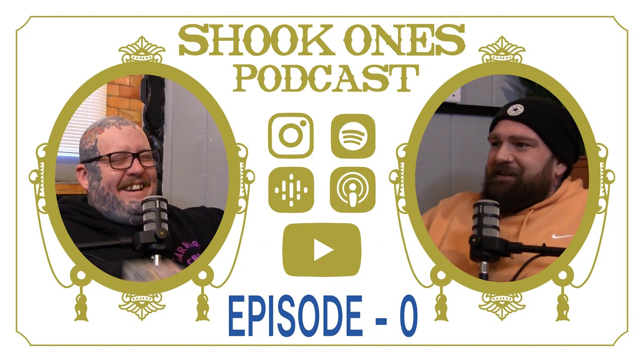 Shook Ones Podcast - Ep. 0 - YouTube