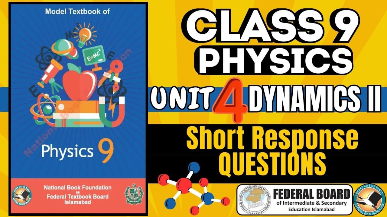 Physics 9 New book Unit 4 Dynamics 2 | short response questions | #NBF ...