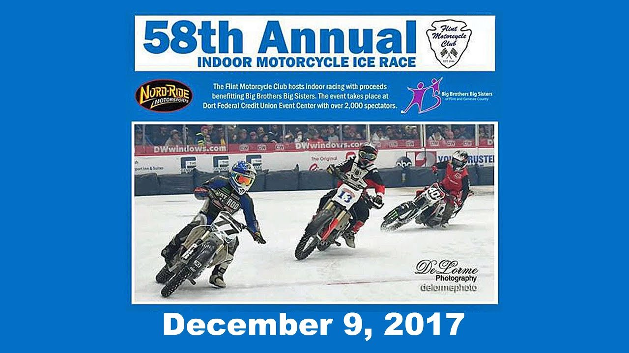 Part 2 Flint Michigan Indoor Motorcycle Ice Race 2017 - YouTube